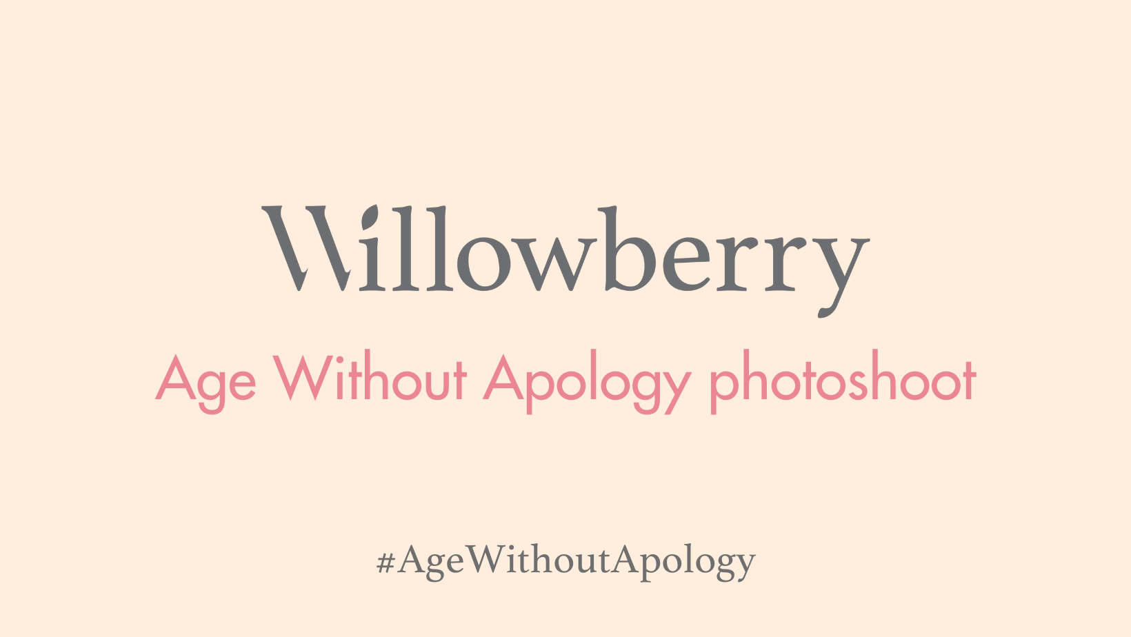 WATCH: Behind-the-scenes at Willowberry's Age Without Apology photosho ...