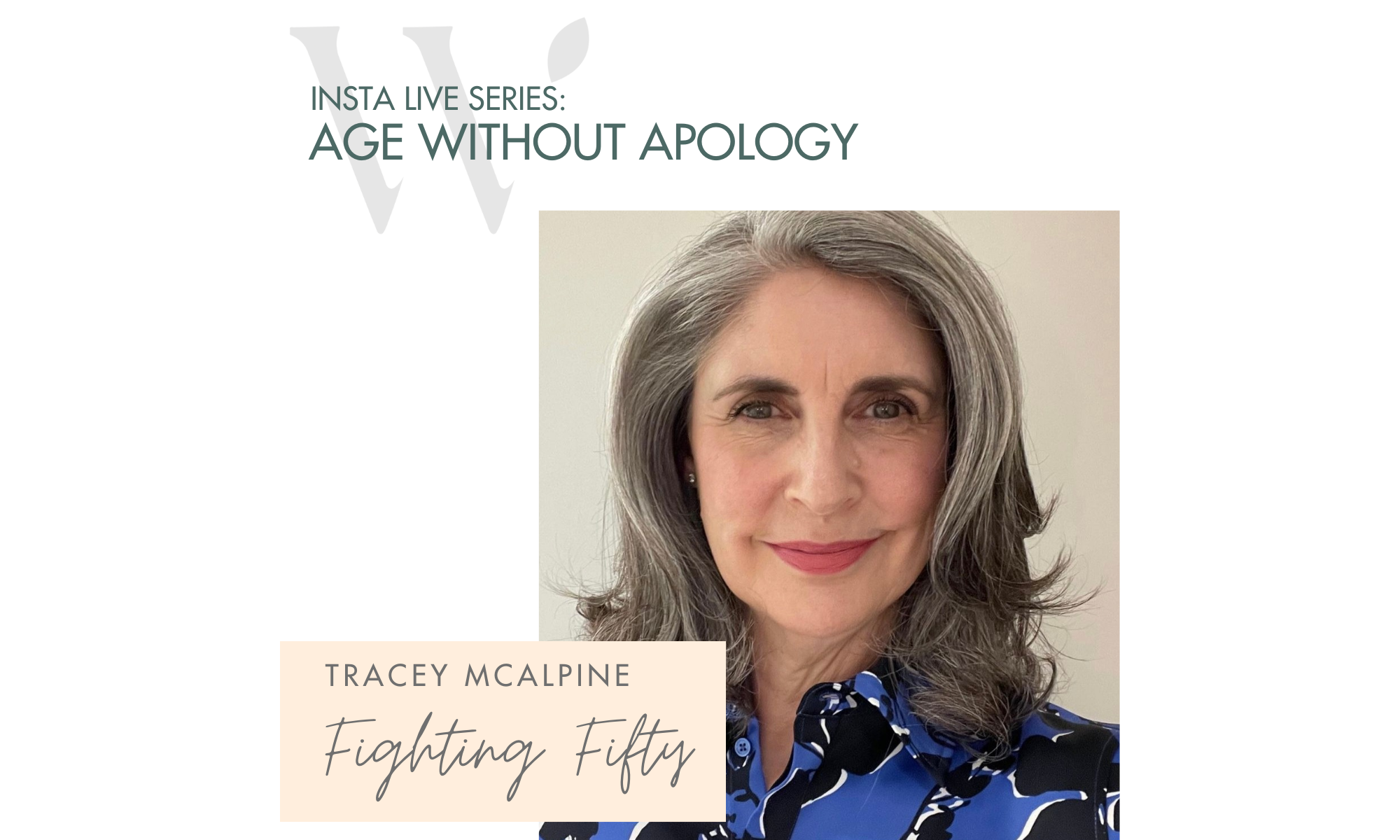 Age Without Apology Expert Chat: Fighting Fifty Founder Tracey McAlpin ...