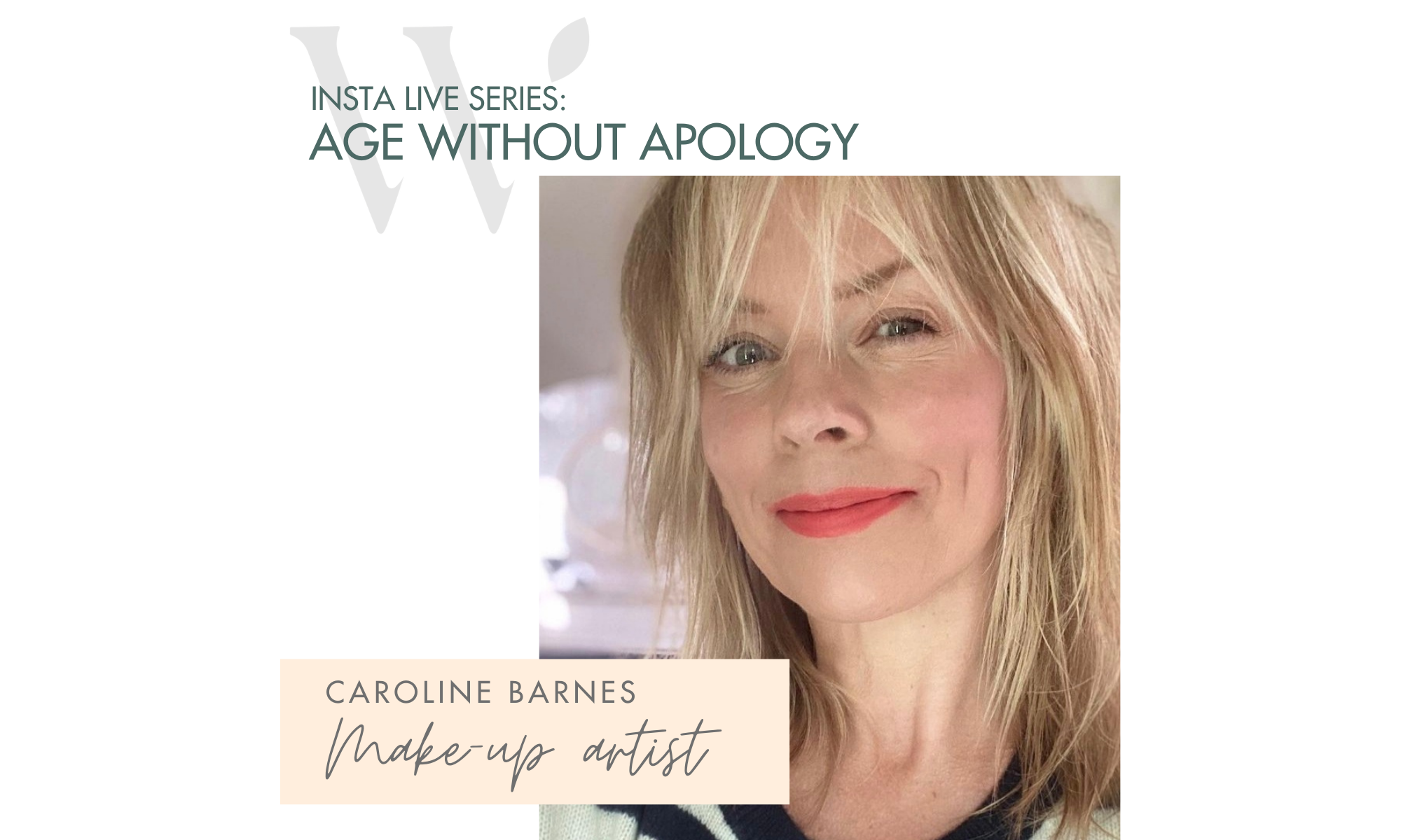 Age Without Apology expert chat: Top make-up artist Caroline Barnes ...